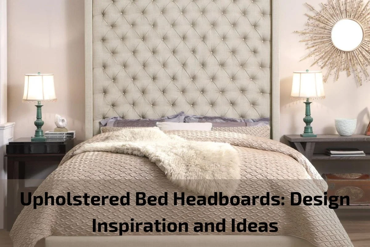 Upholstered Bed Headboards: Design Inspiration and Ideas - Beds Dubai